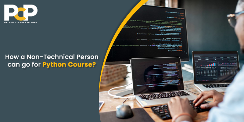 How A Non Technical Person Can Go For Python Course 